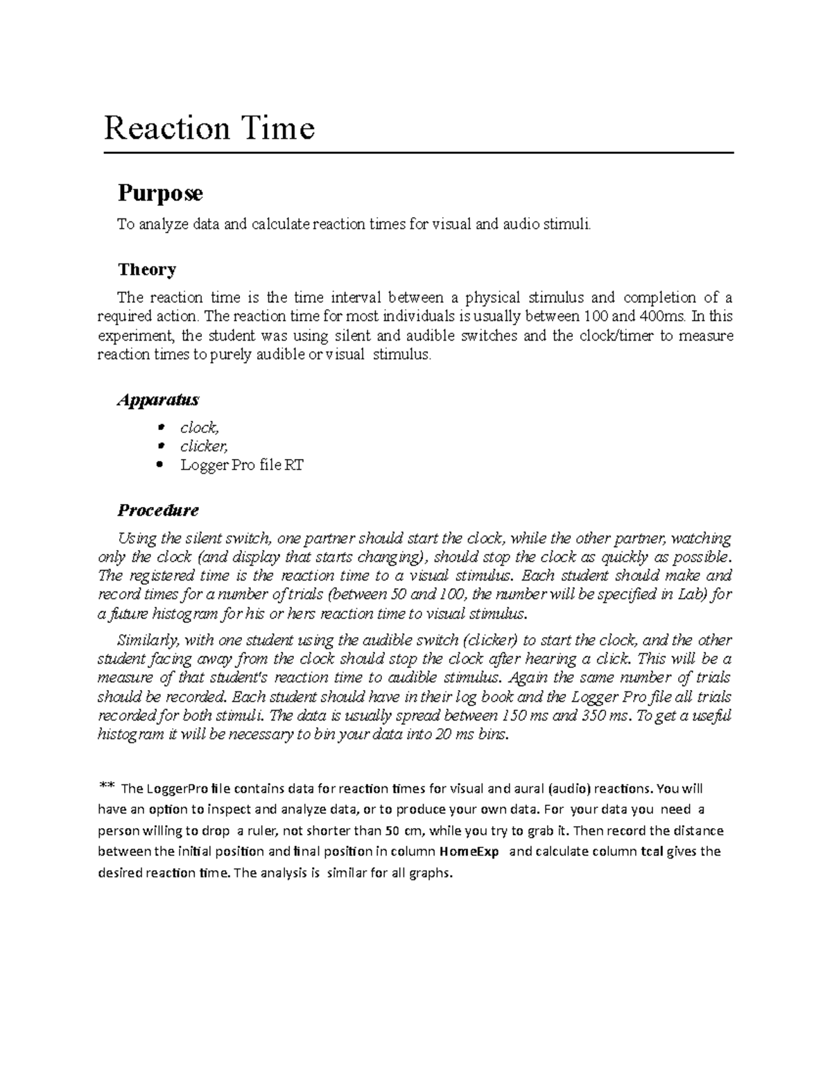 01.Reaction Time - Reaction time lab - Reaction Time Purpose To analyze ...