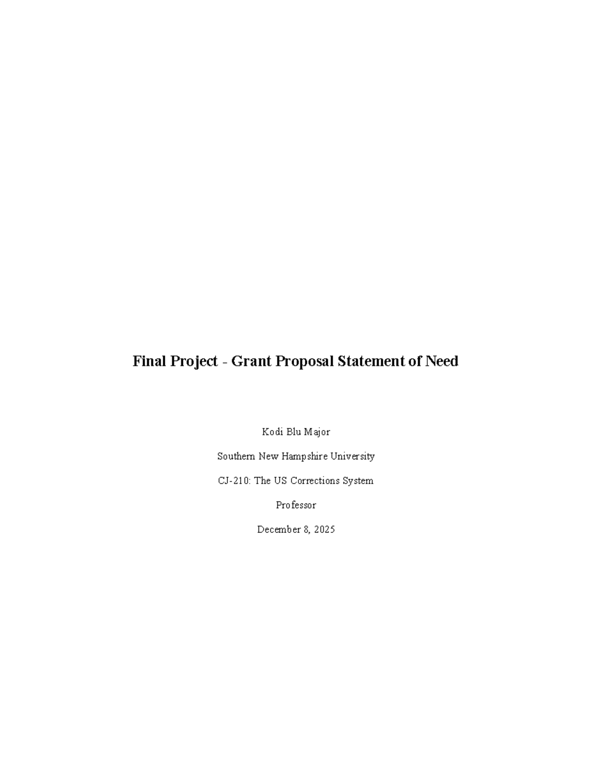 CJ210 Final Project: Grant Proposal on US Corrections System - Studocu