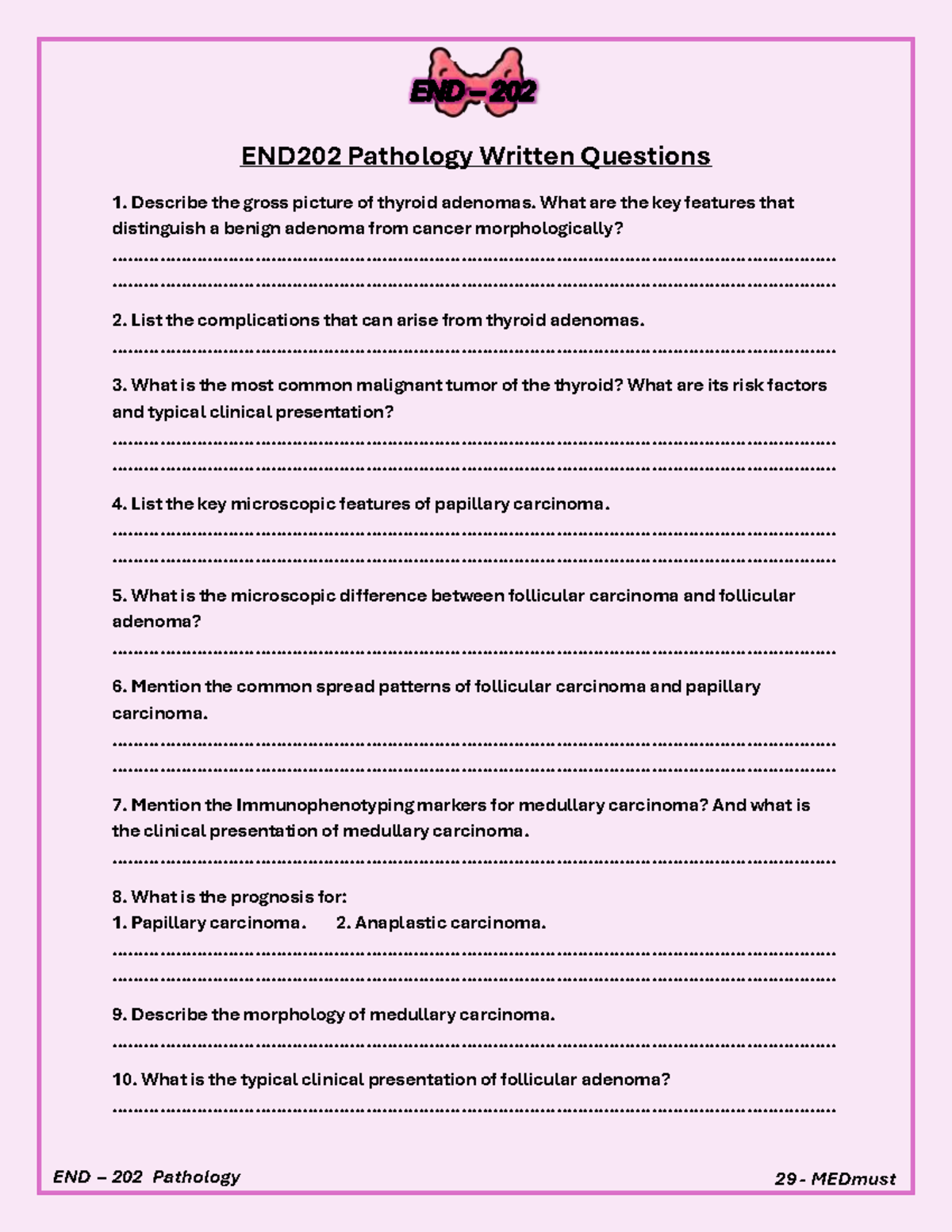 END 202 Pathology Written Questions: Thyroid Tumors & Features - Studocu