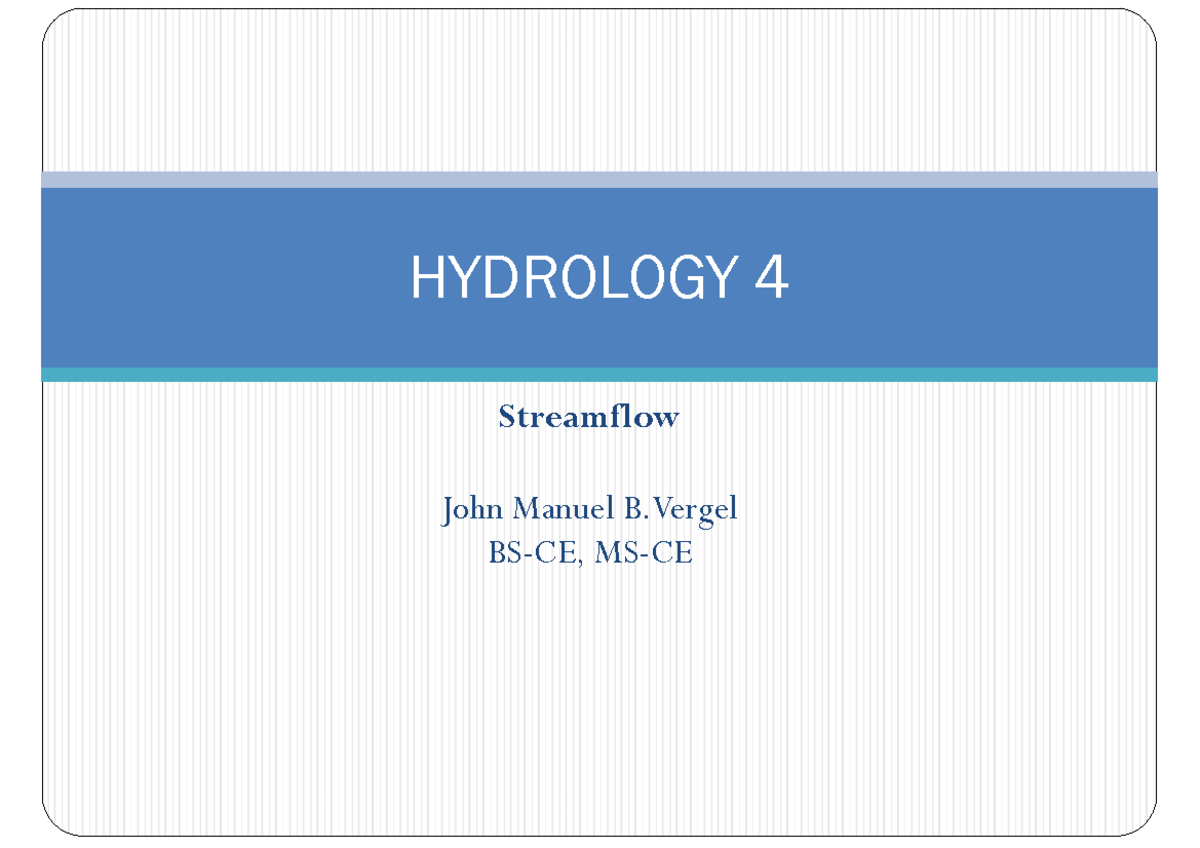 HYDROLOGY 4: Streamflow Measurement Techniques and Examples - Studocu