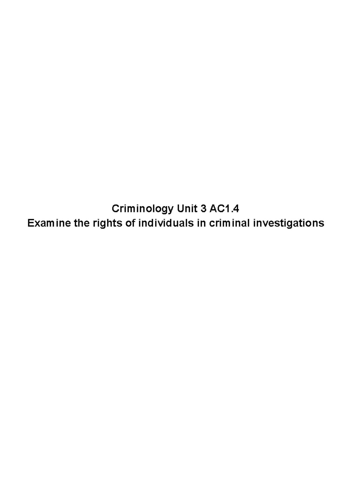 Unit 3 Criminal Case Studies: From Crime Scene to Courtroom - Studocu