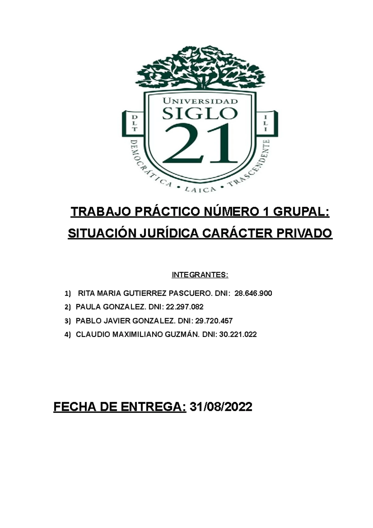 TP 4 Bases DEL Derecho Privado - Daniel Singh - TRABAJO PRACTICO N° 4 ...