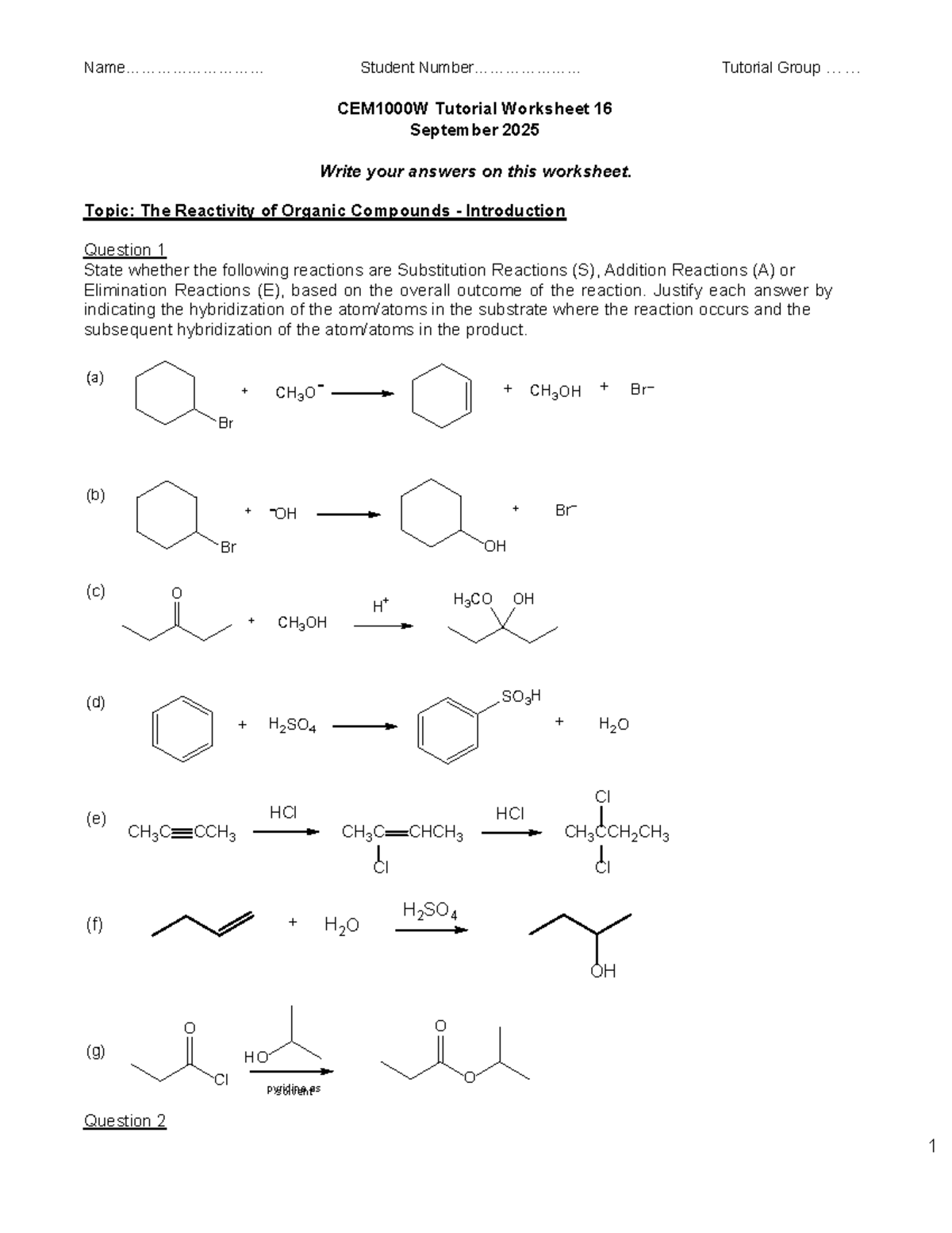 CEM1000W 2025 Tutorial Worksheet 16: Organic Compounds Reactivity - Studocu