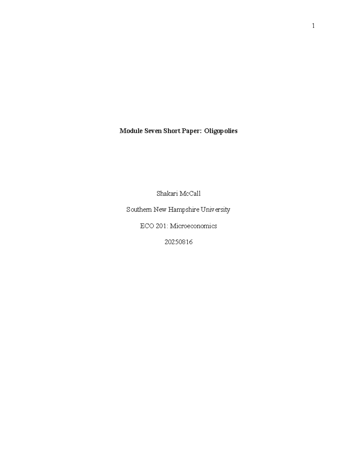 ECO 201 Module 7 Short Paper: Understanding Oligopolies - Studocu