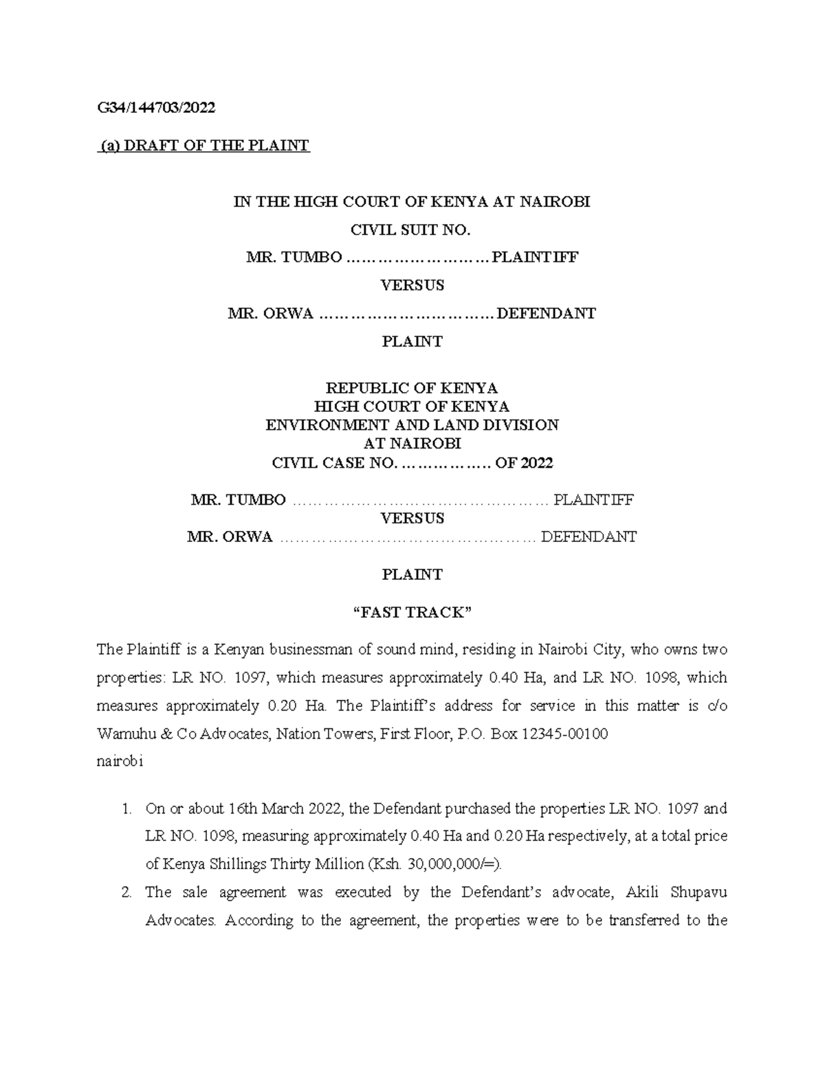 High Court of Kenya Civil Suit No. MR. Tumbo vs. Mr. Orwa: Plaint and ...