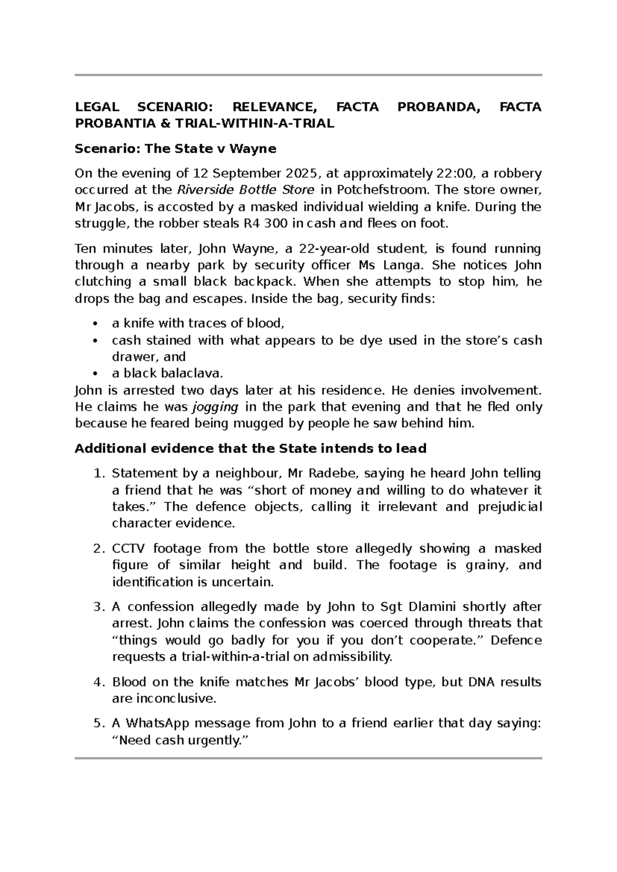 LEGAL SCENARIO: FACTA PROBANDA & ADMISSIBILITY - CRIMINAL LAW 101 - Studocu