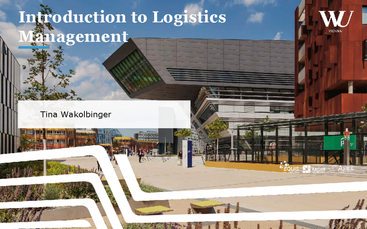Lecture 6: Facility Location in Logistics Management (LOG 101) - Studocu