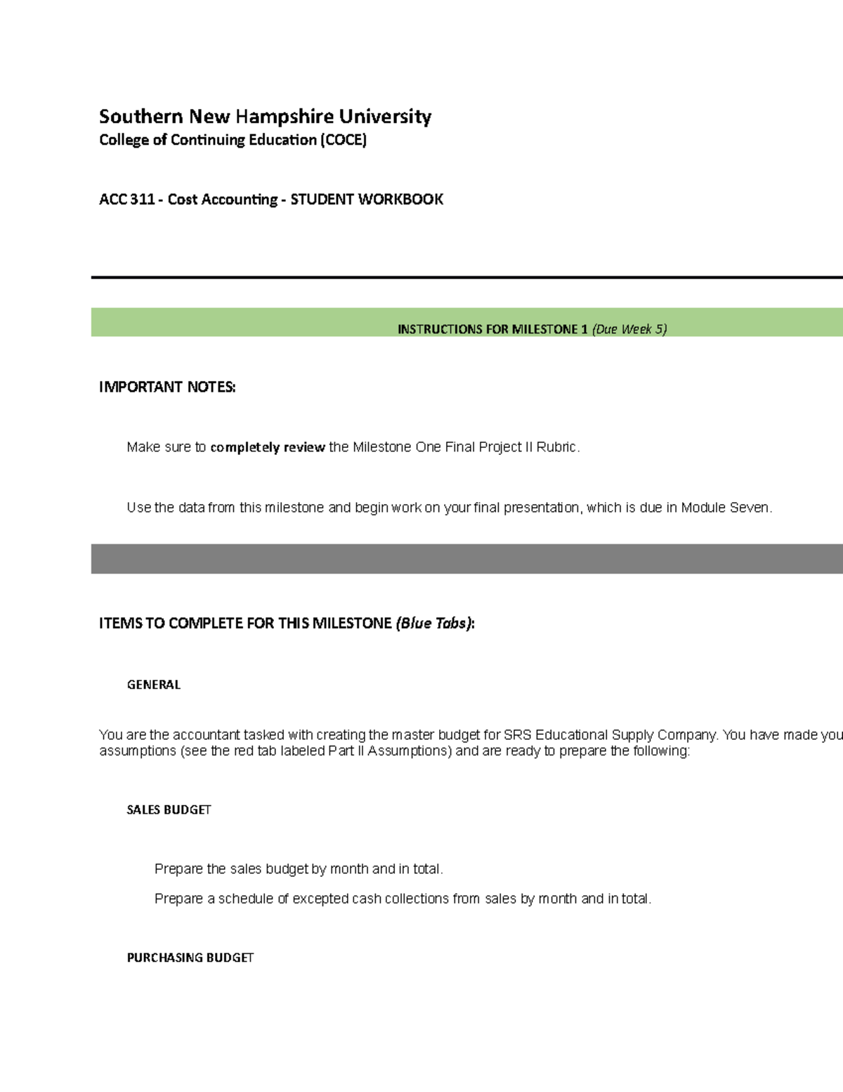 ACC 311 Final Project Milestone 1: Budget Workbook & Instructions - Studocu