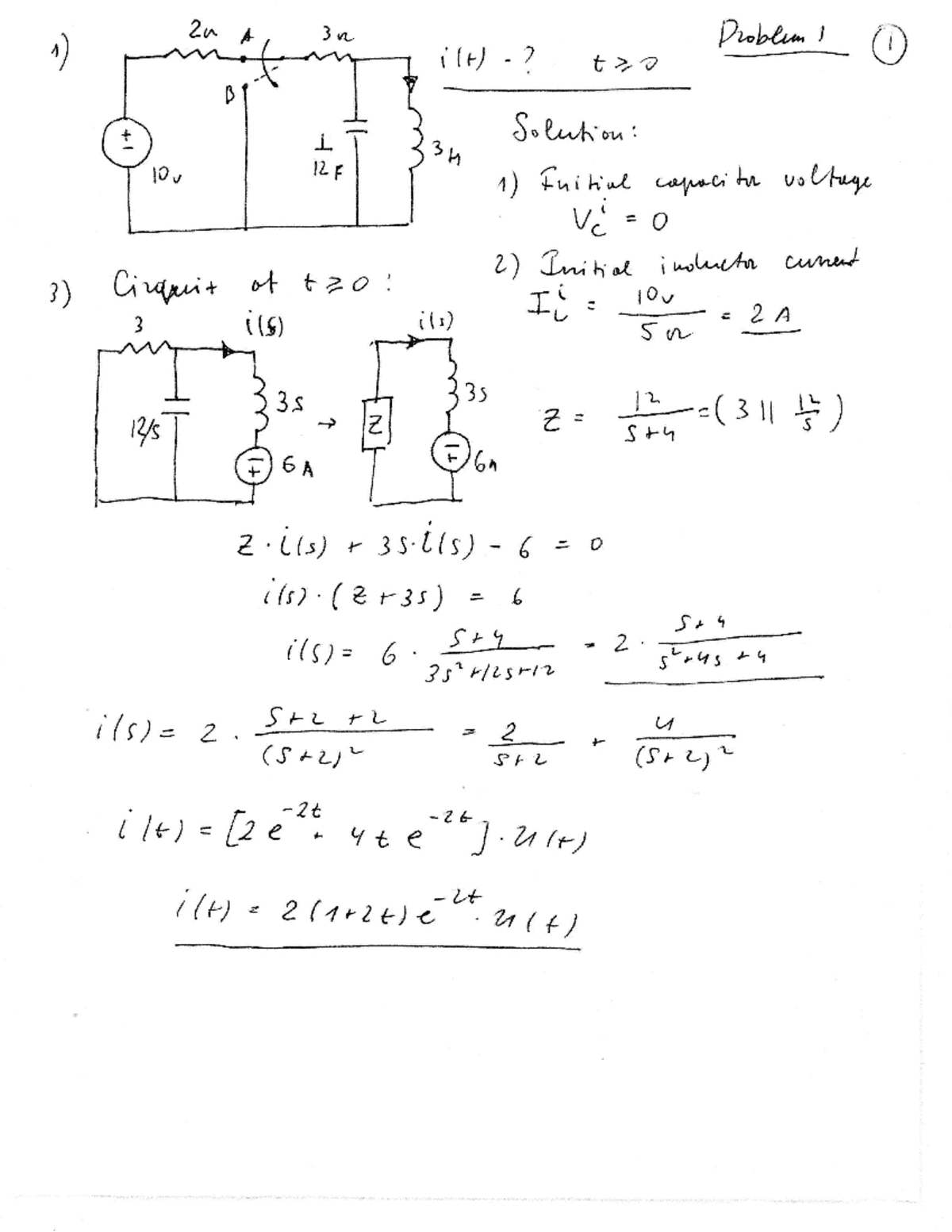 HW6 solution - hw6 - 2n A 3n 1) Problem I ilt). ? tzo B Solution: 1 34 10v 12F 1) Initial ...