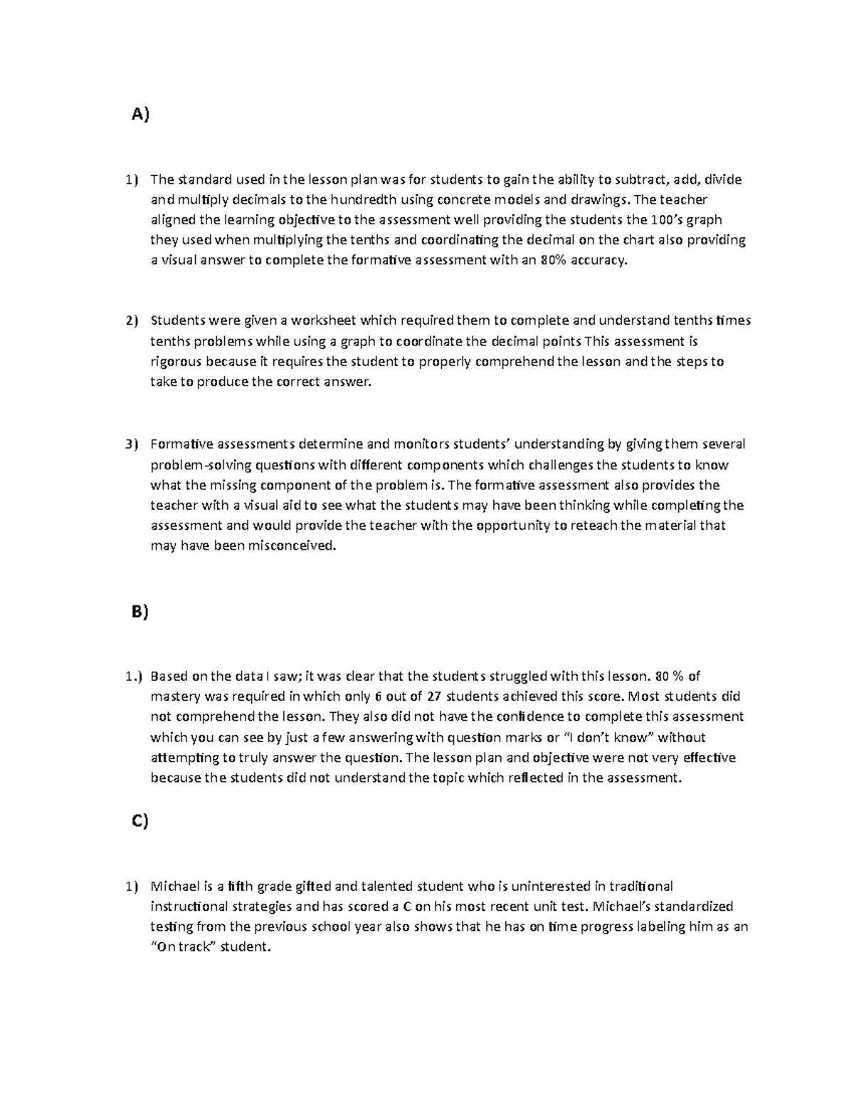 D091 Task 3 - Task 3 - A) The standard used in the lesson plan was for ...