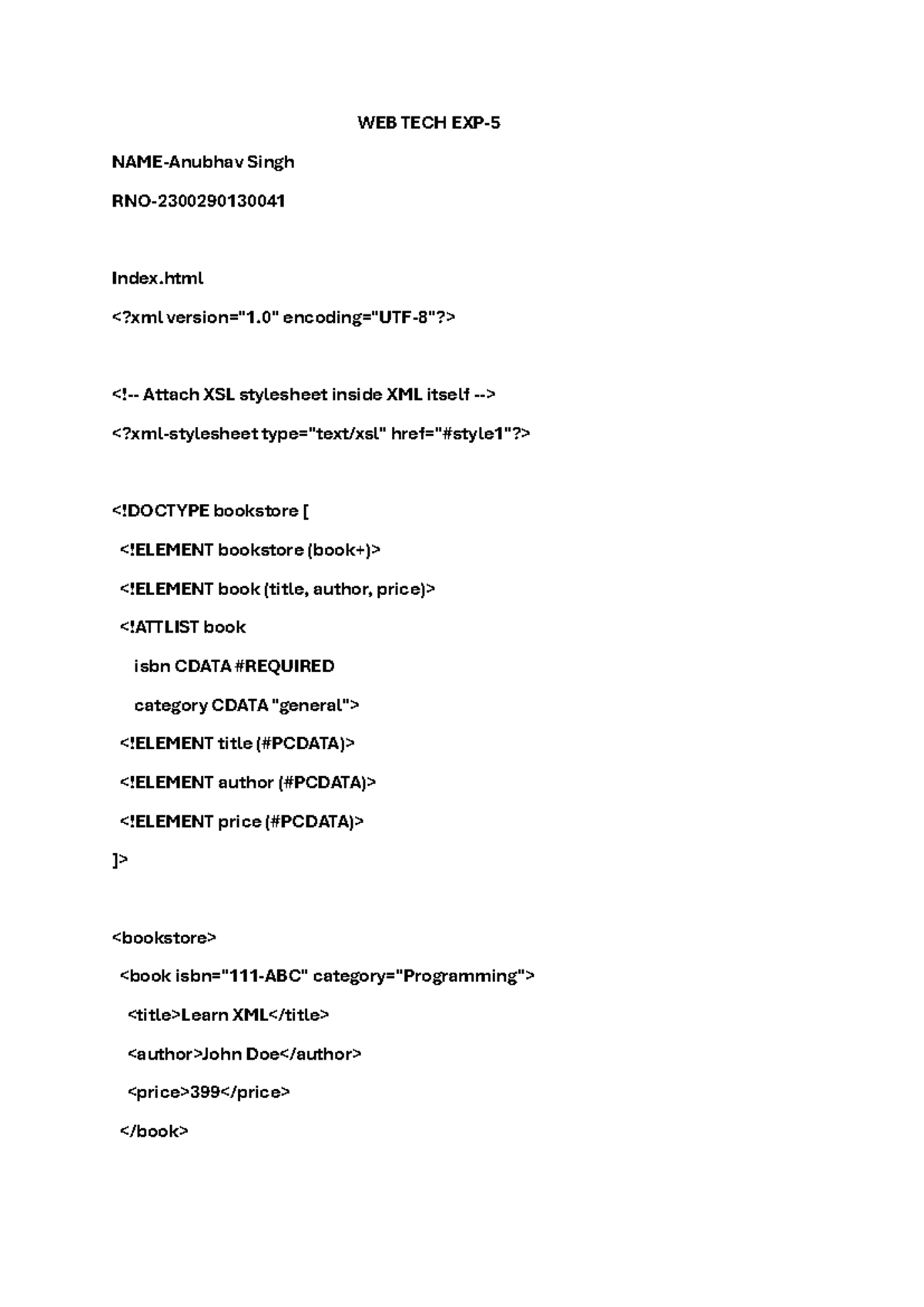 WEB TECH EXP-5 - siuuu - WEB TECH EXP- 5 NAME-Anubhav Singh RNO- 2300290130041 Index