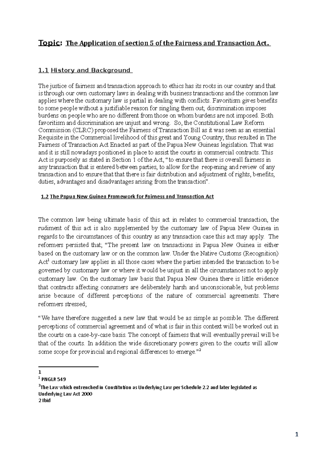 Commercial Law Assignment - Topic: The Application of section 5 of the Fairness and Transaction ...