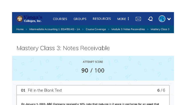 Mastery Class 3: Notes Receivable - Intermediate Accounting 1 - Studocu