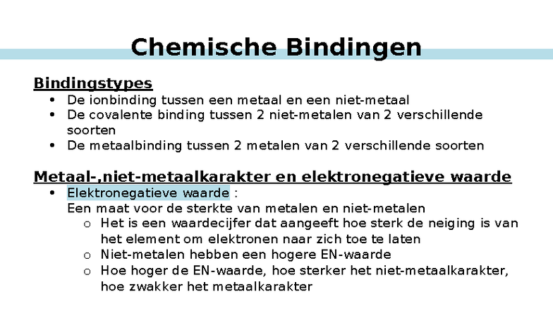 Chemische Bindingen: Types en Eigenschappen van Bindingen 1 - Studocu
