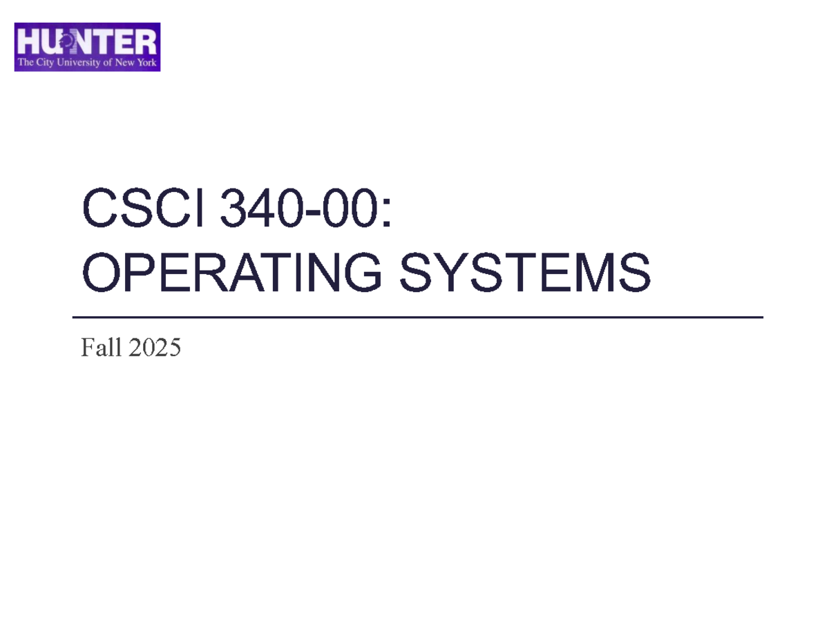 CSCI 34000: Intro to Operating Systems - Course Overview & Details - Studocu