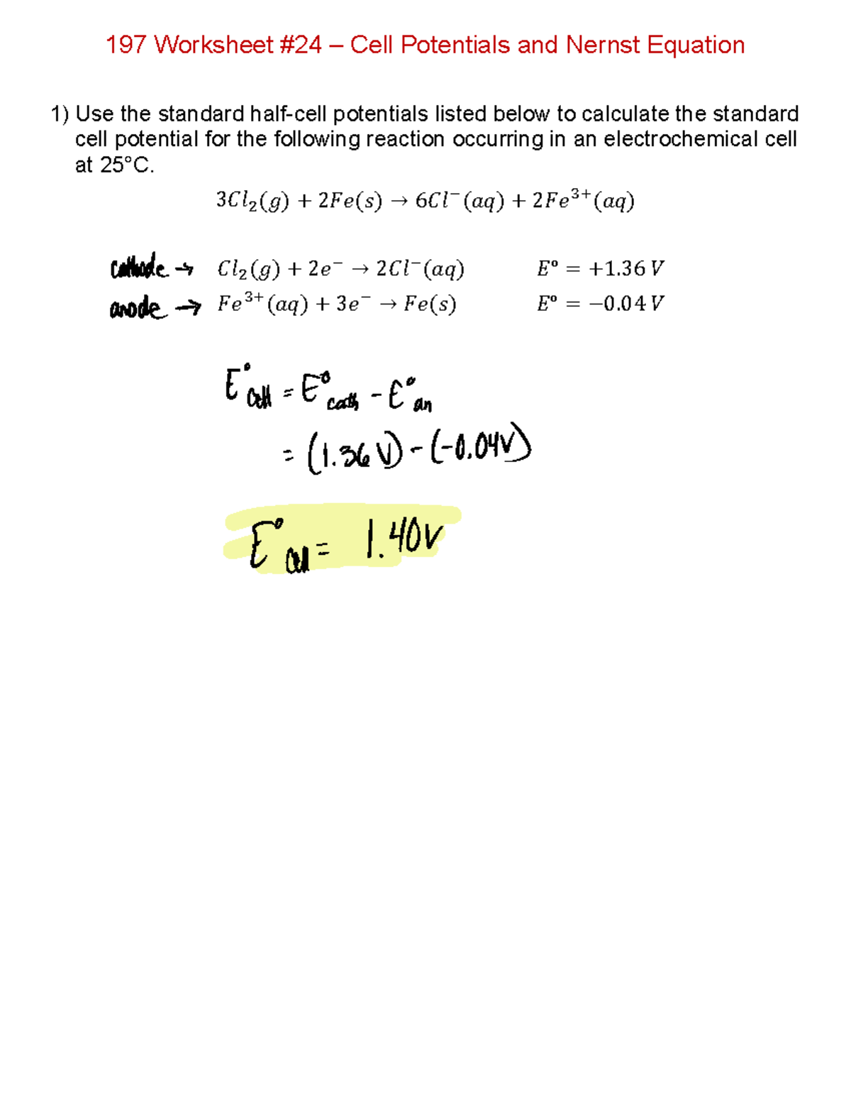 197 Worksheet #24 – Cell Potentials and Nernst Equation - Studocu