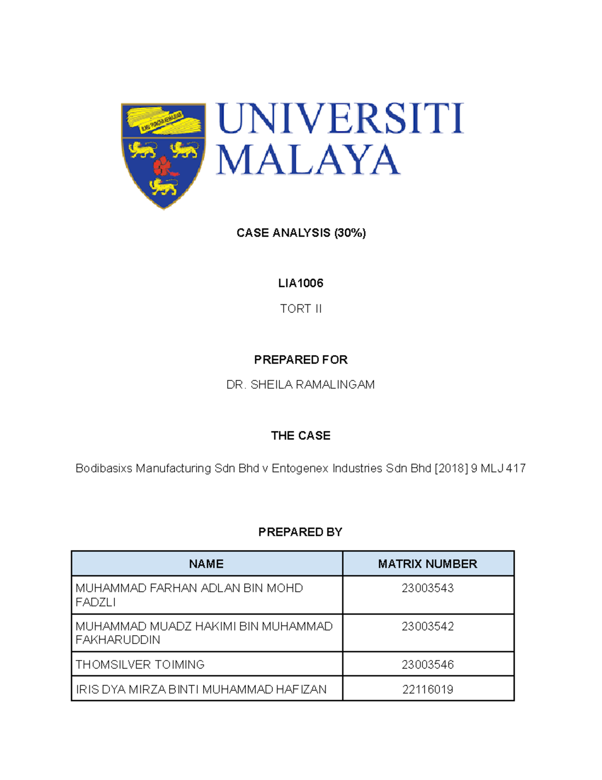 LIA1006 - Case Analysis: Bodibasixs Mfg v. Entogenex Ind. Overview ...