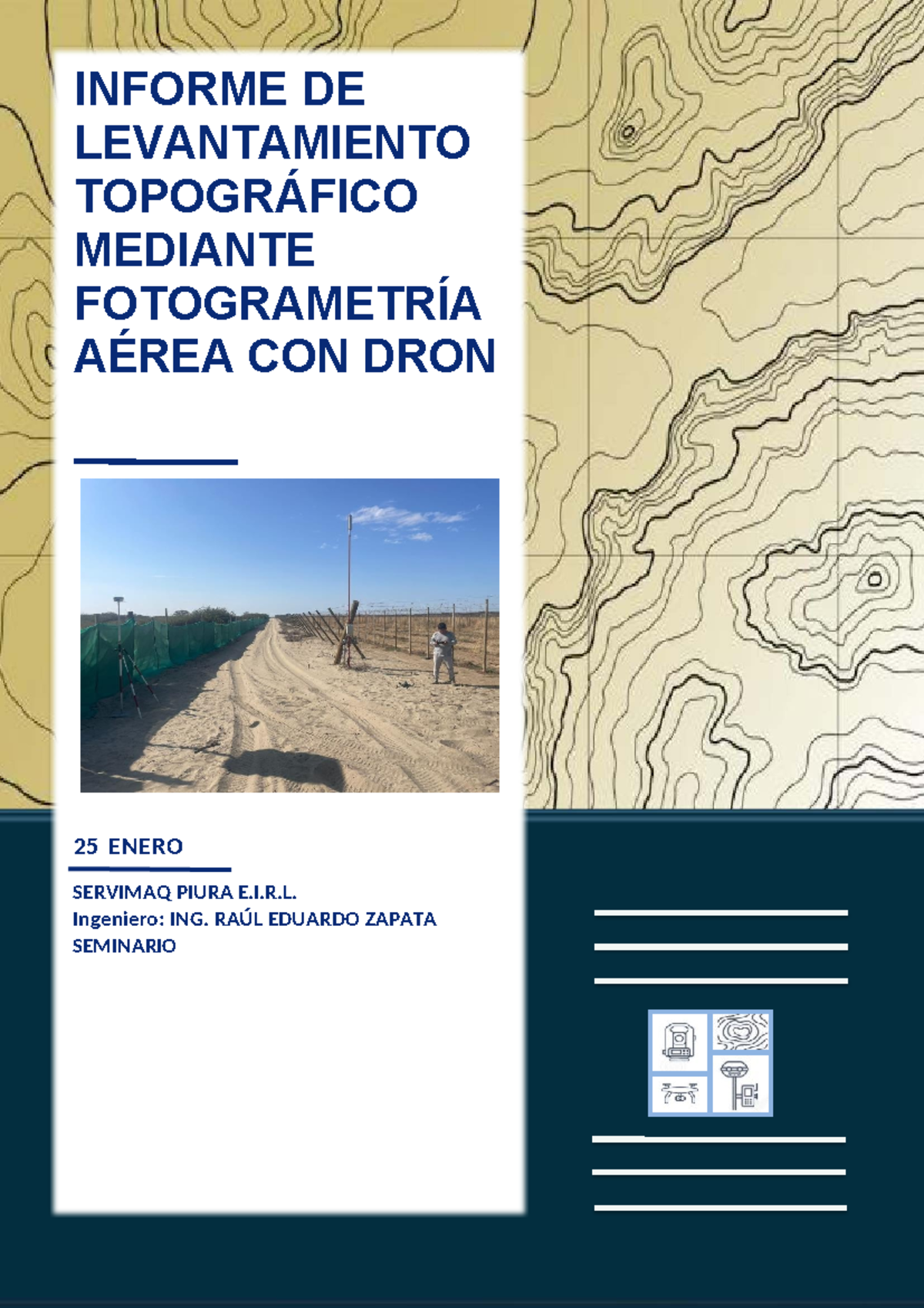 Informe de Levantamiento Topográfico con Dron - Fotogrametría Aérea ...