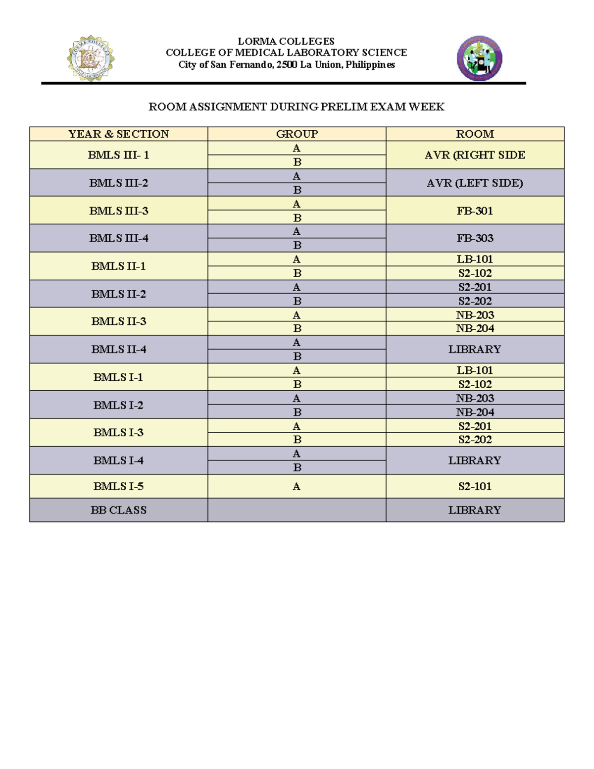 ROOM Assignment EXAM WEEK - LORMA COLLEGES COLLEGE OF MEDICAL ...
