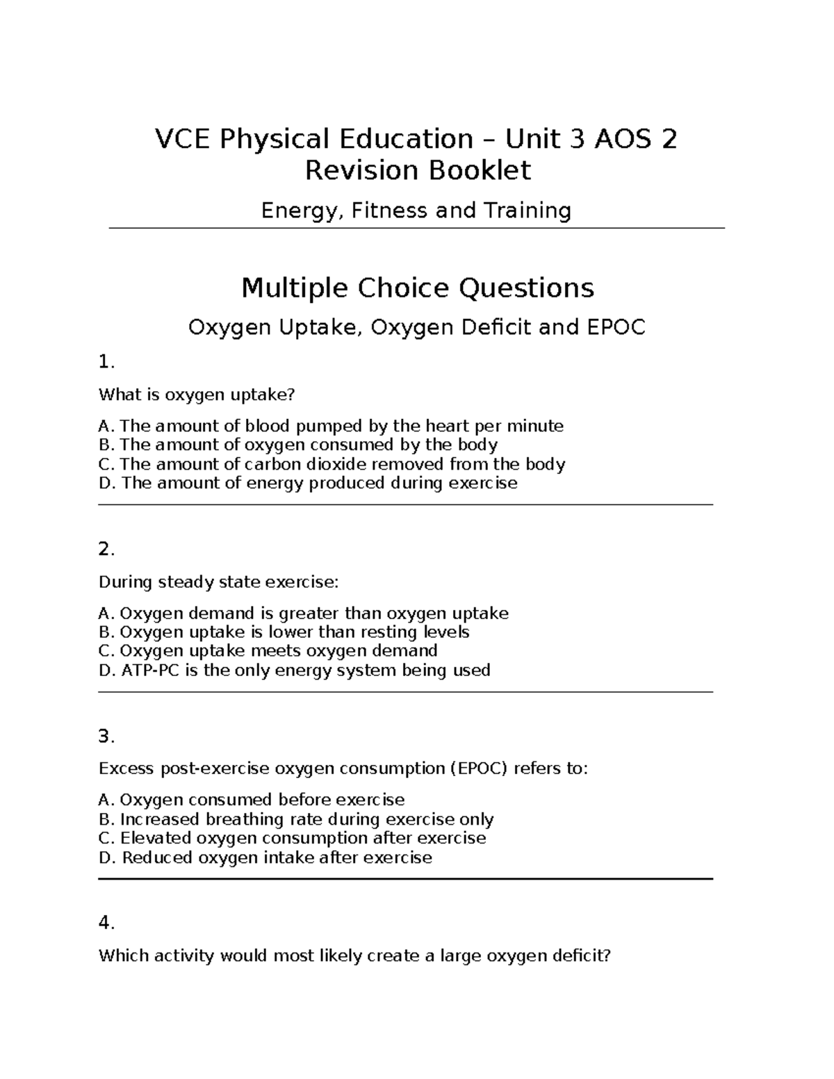 VCE PE Unit 3 AOS 2 Revision: Energy, Fitness & Training MCQs - Studocu