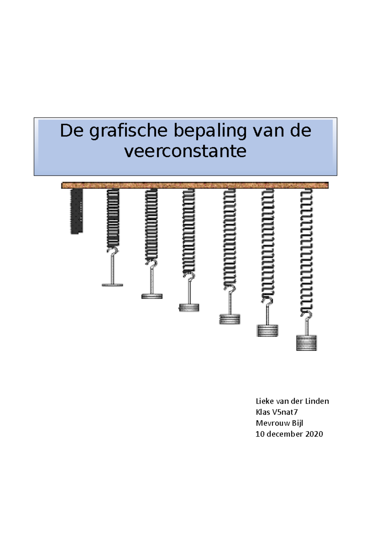 Veerconstante C Bepaling: Statische & Dynamische Methode - V5nat ...
