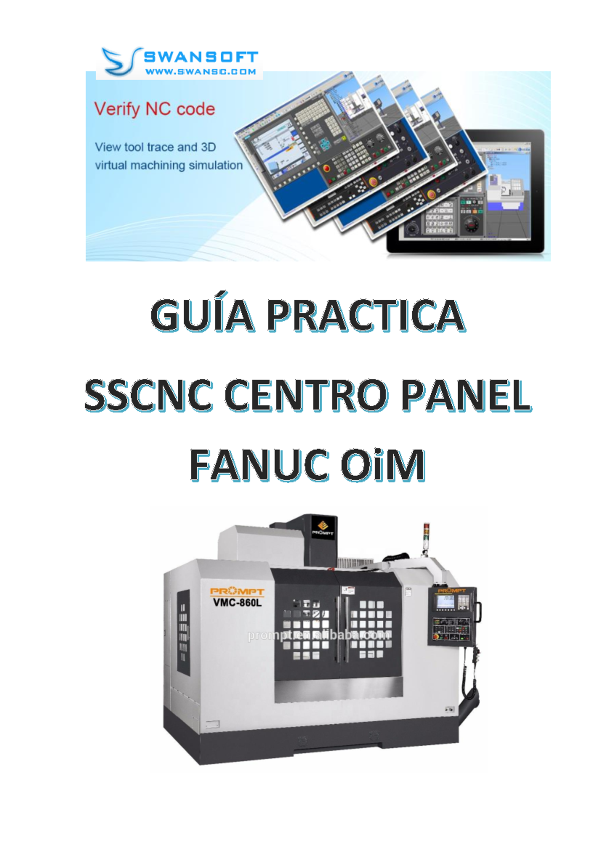 Guía Rápida SSCNC: Configuración y Operación de Maquinaria CNC - Studocu