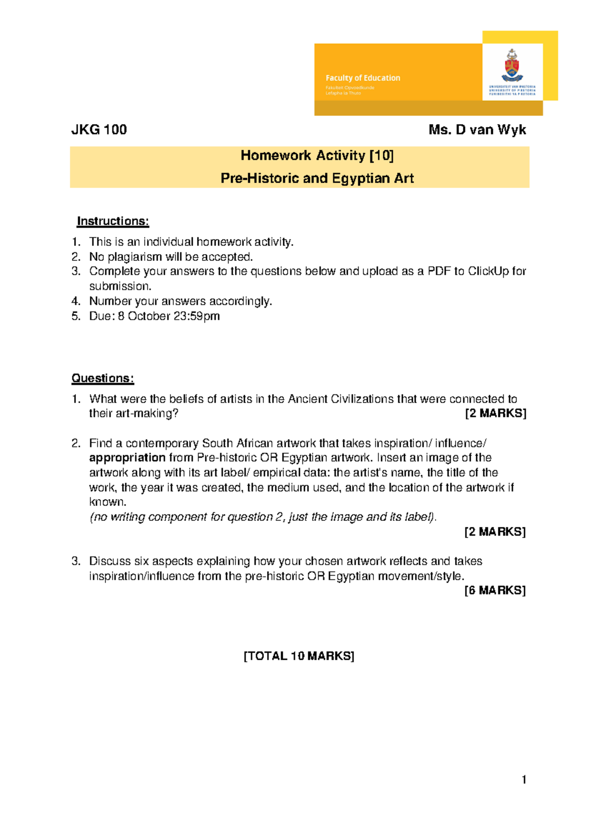 JKG 100 Ms. D van Wyk Homework: Egyptian Art & Appropriation - Studocu