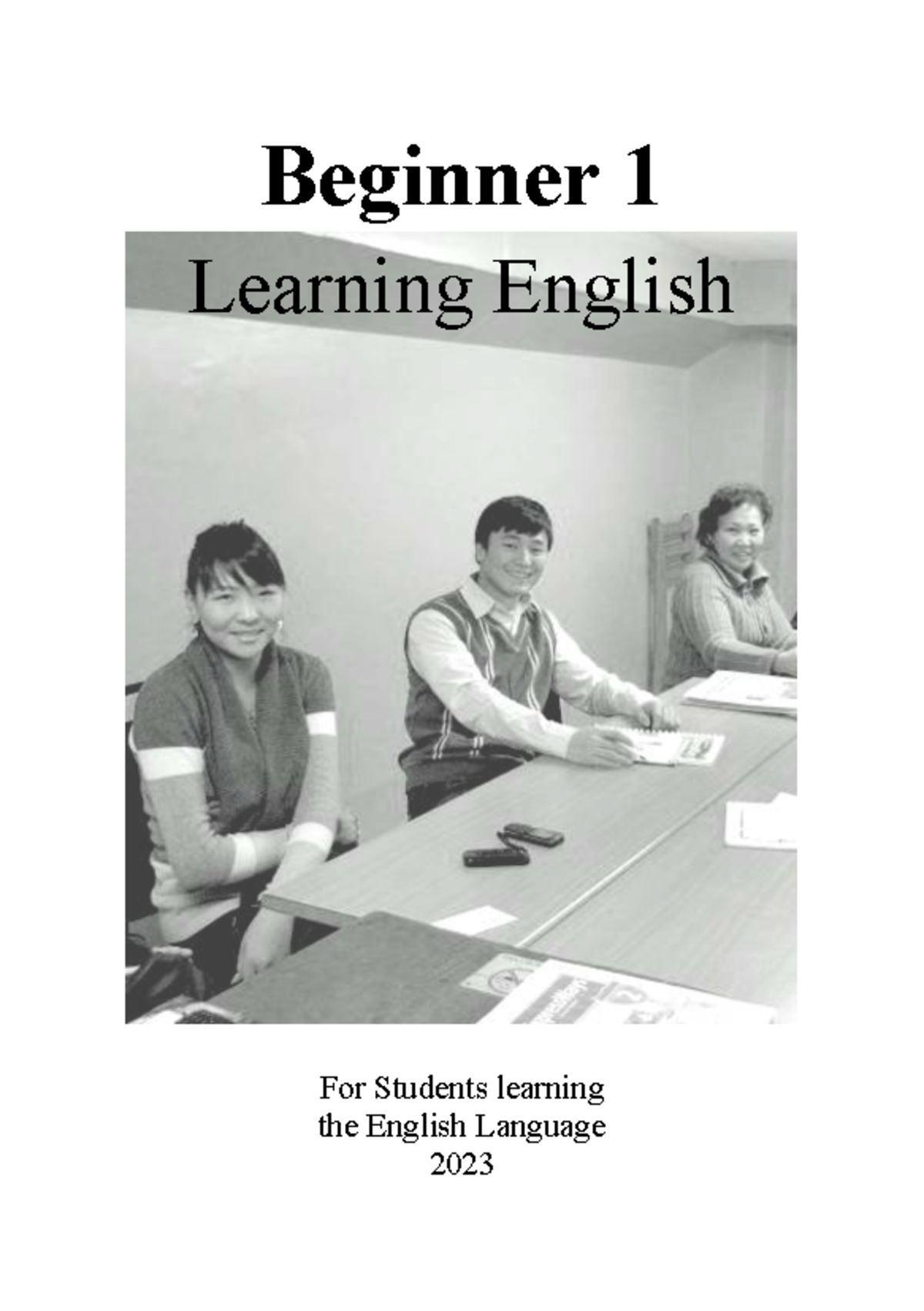 Beginner 1 English Language Learning Textbook 2023 - Studocu