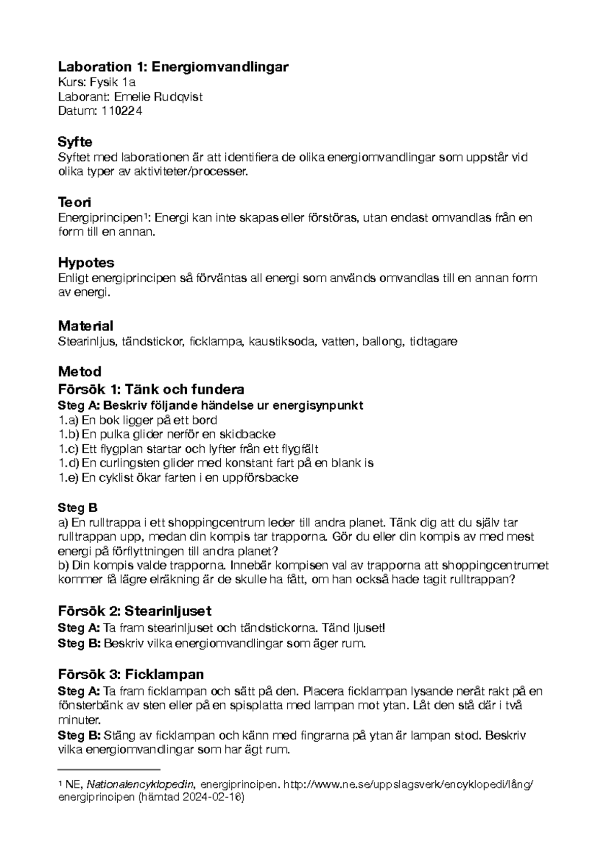 Laboration 1: Energiomvandlingar i Fysik 1a - Studocu