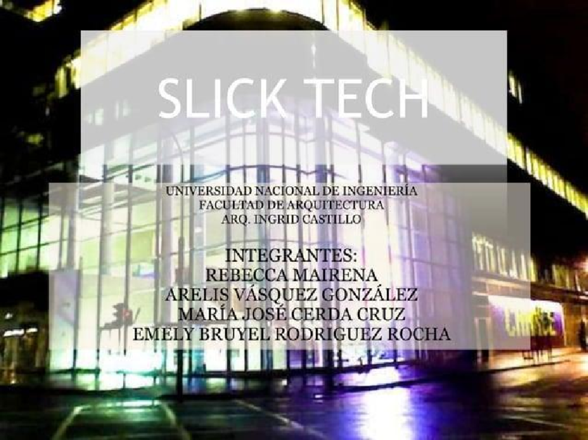 SLICK TECH: Análisis de la Corriente Arquitectónica Moderna - Studocu