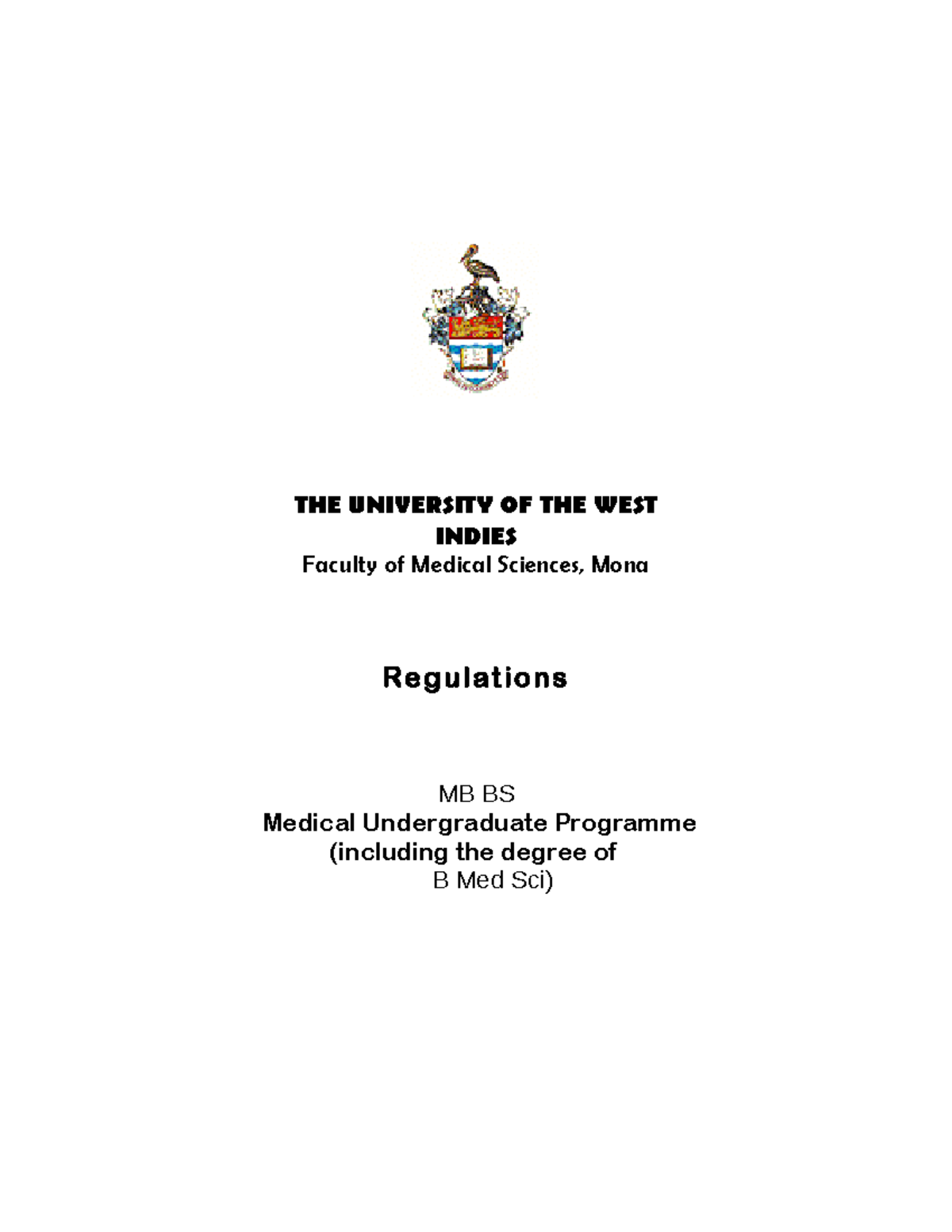 UWI MBBS Regulations: Entry, Study, and Examination Guidelines - Studocu