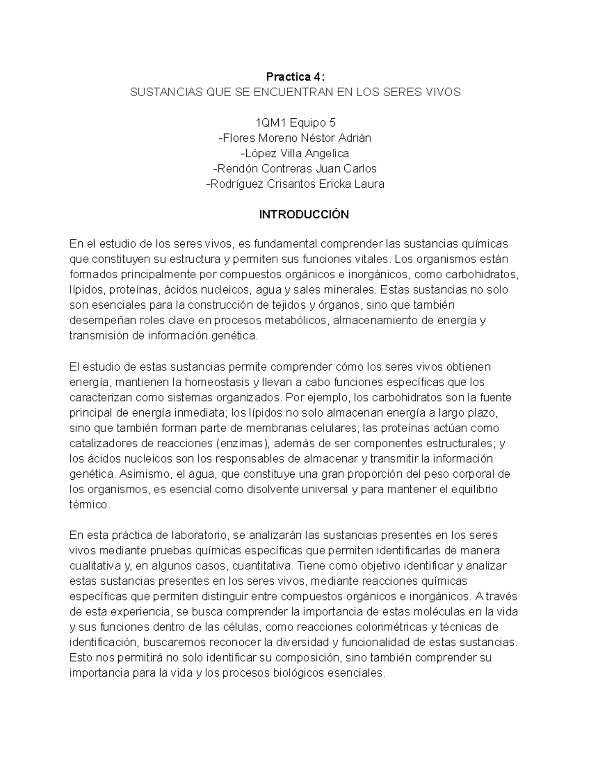 Practica 4 - Practica 4: SUSTANCIAS QUE SE ENCUENTRAN EN LOS SERES VIVOS 1QM1 Equipo 5 -Flores ...