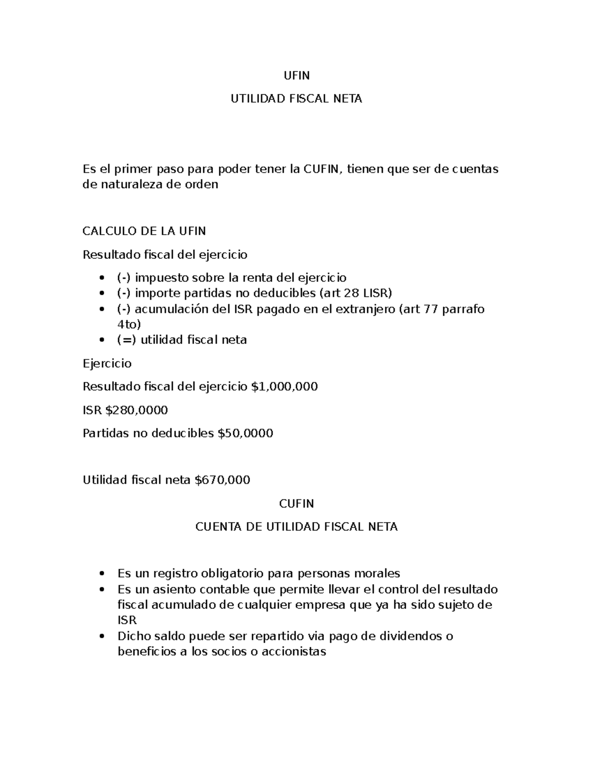 UFIN - Cálculo y Procedimiento de Utilidad Fiscal Neta - Studocu