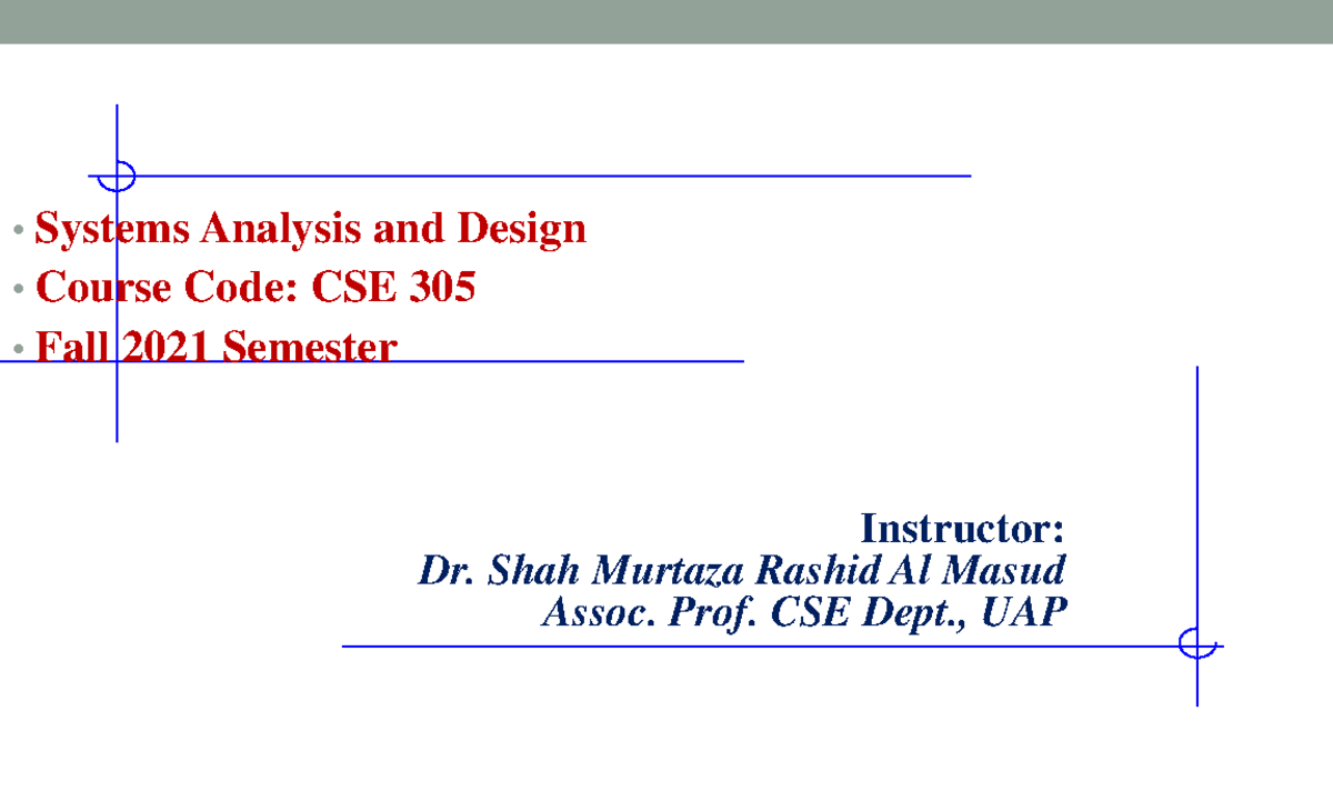 PERT - lecture on pert - Systems Analysis and Design Course Code: CSE 305 Fall 2021 Semester ...