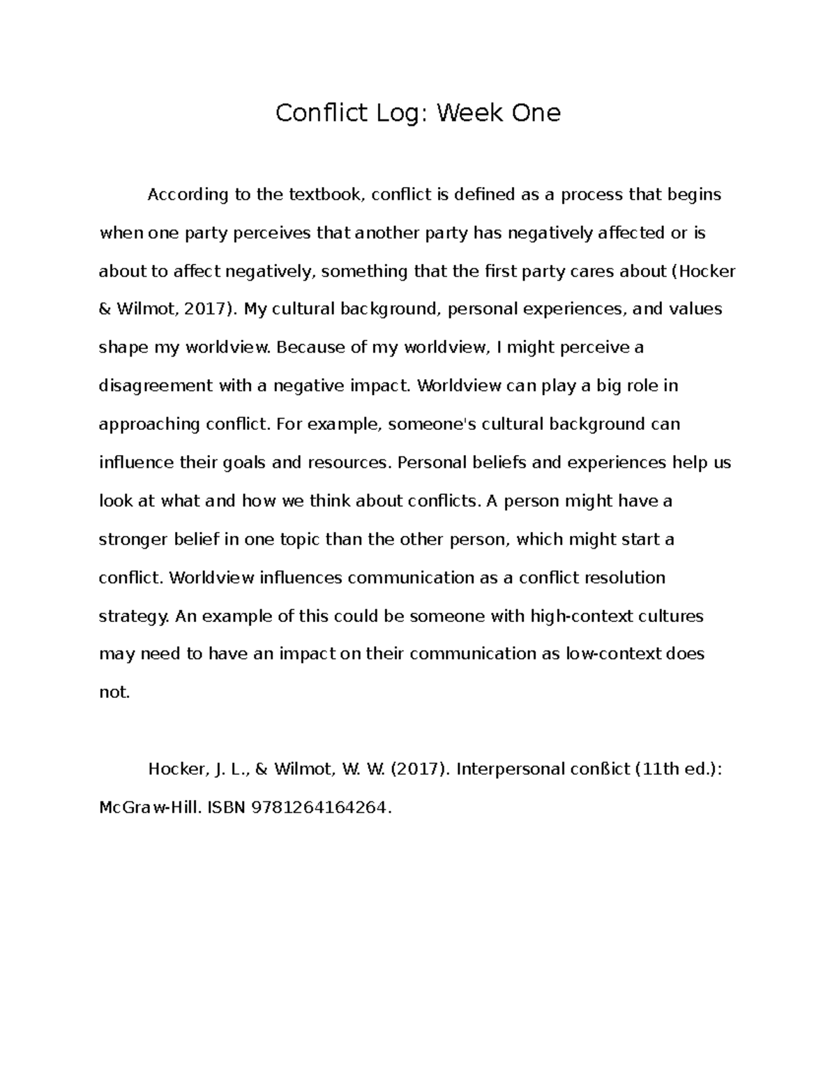 Conflict Log: Week One - Conflict Log: Week One According to the ...