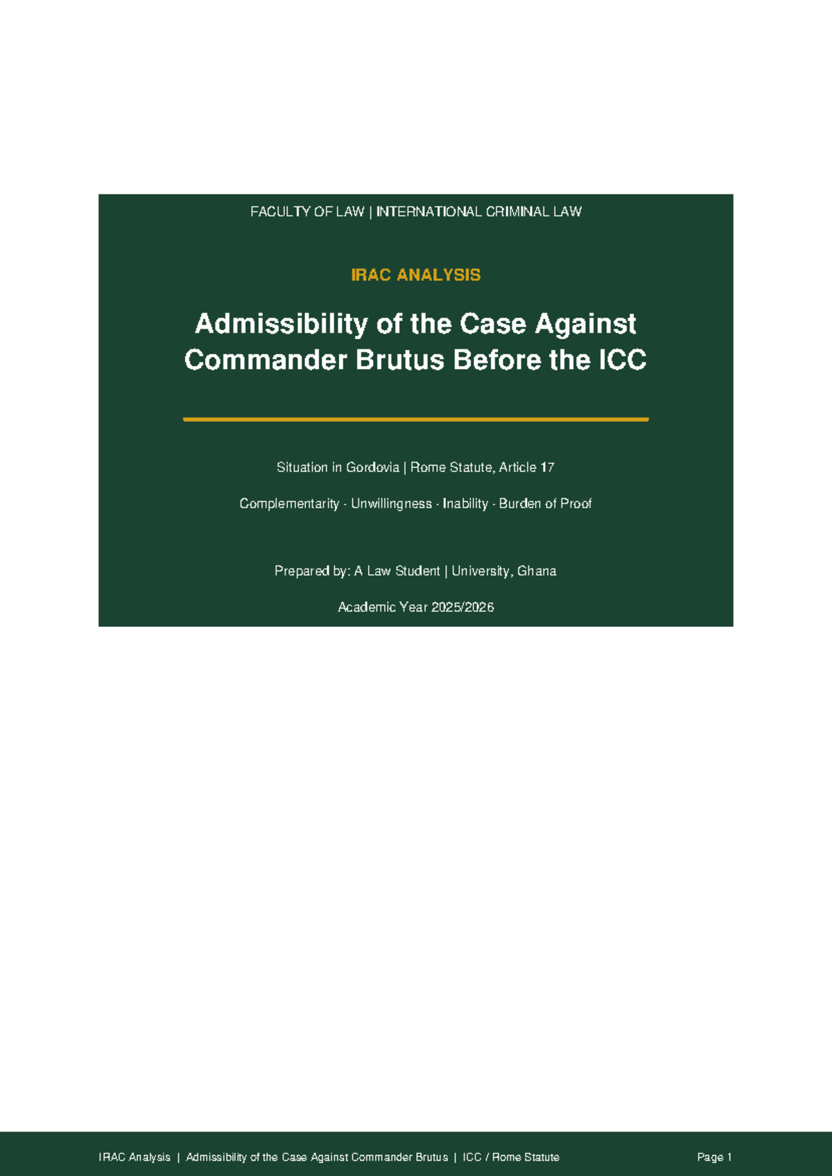 IRAC Analysis of ICC Admissibility: Case Against Commander Brutus - Studocu