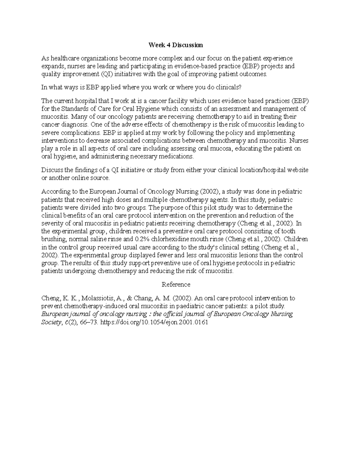 N440 Week 4 Discussion Post - Week 4 Discussion As healthcare ...