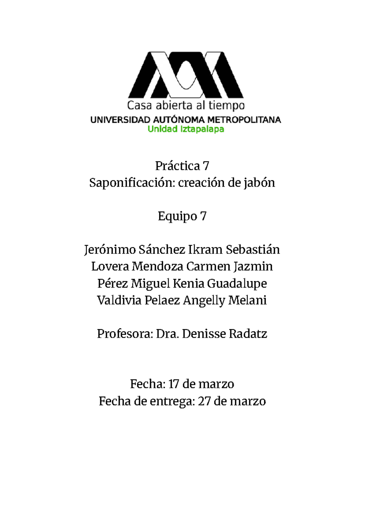 Práctica 7: Saponificación y Creación de Jabón - Equipo 7 - Studocu
