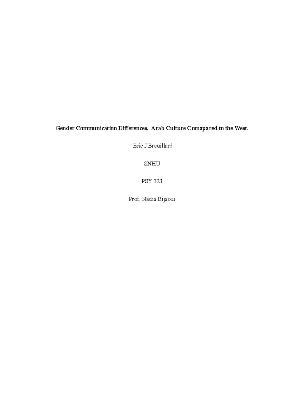 PSY 323 Module 4-2 Short Paper: Gender Communication in Arab vs ...