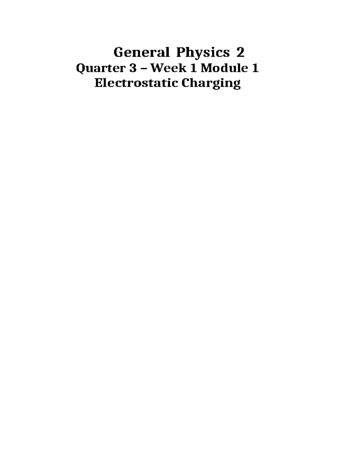 Lesson 1: Electrostatic Charging in General Physics 2 (Q3 W1) - Studocu