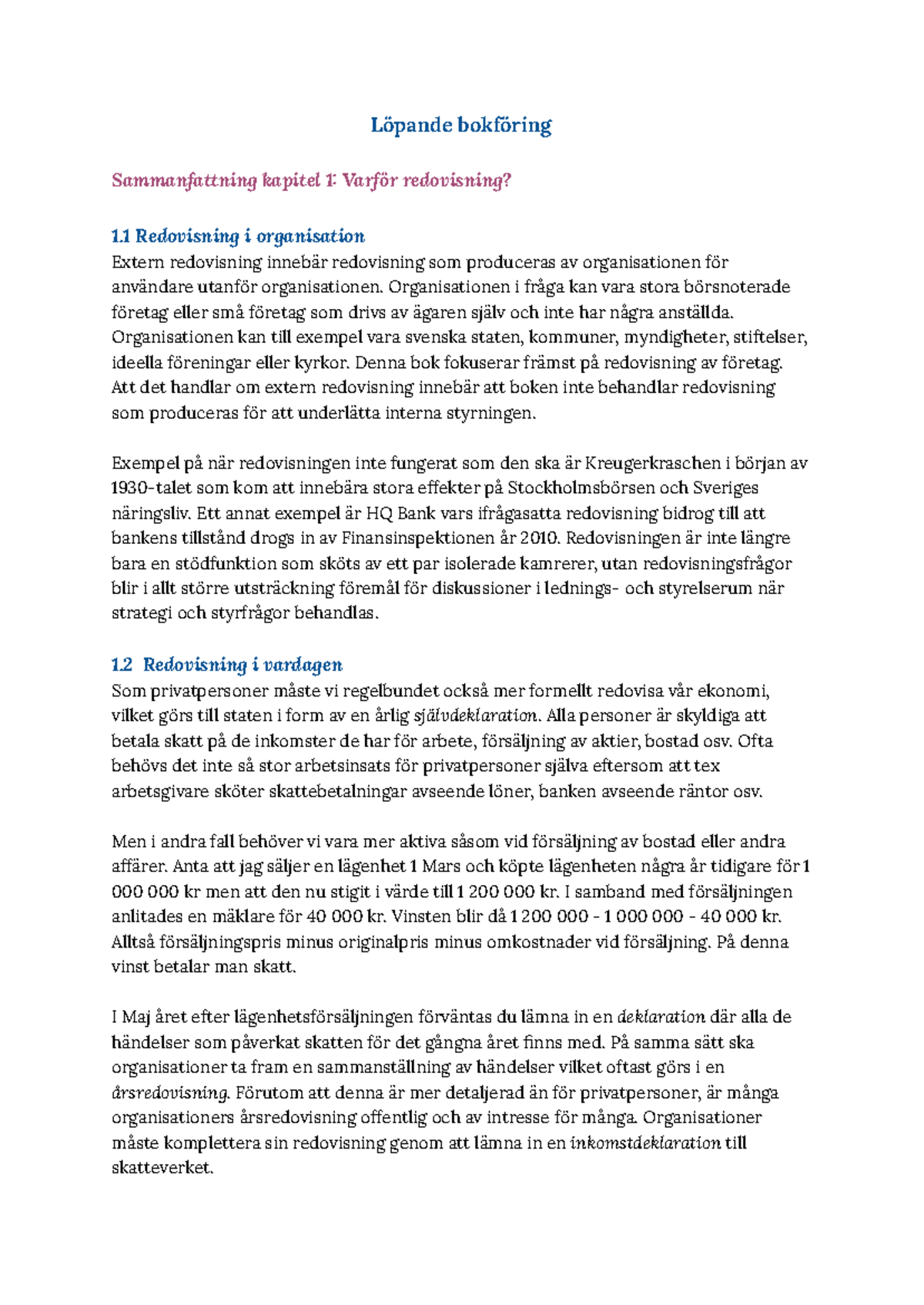 Extern redovisning och räkenskapsanalys: Sammanfattning av kapitel 1-3 ...