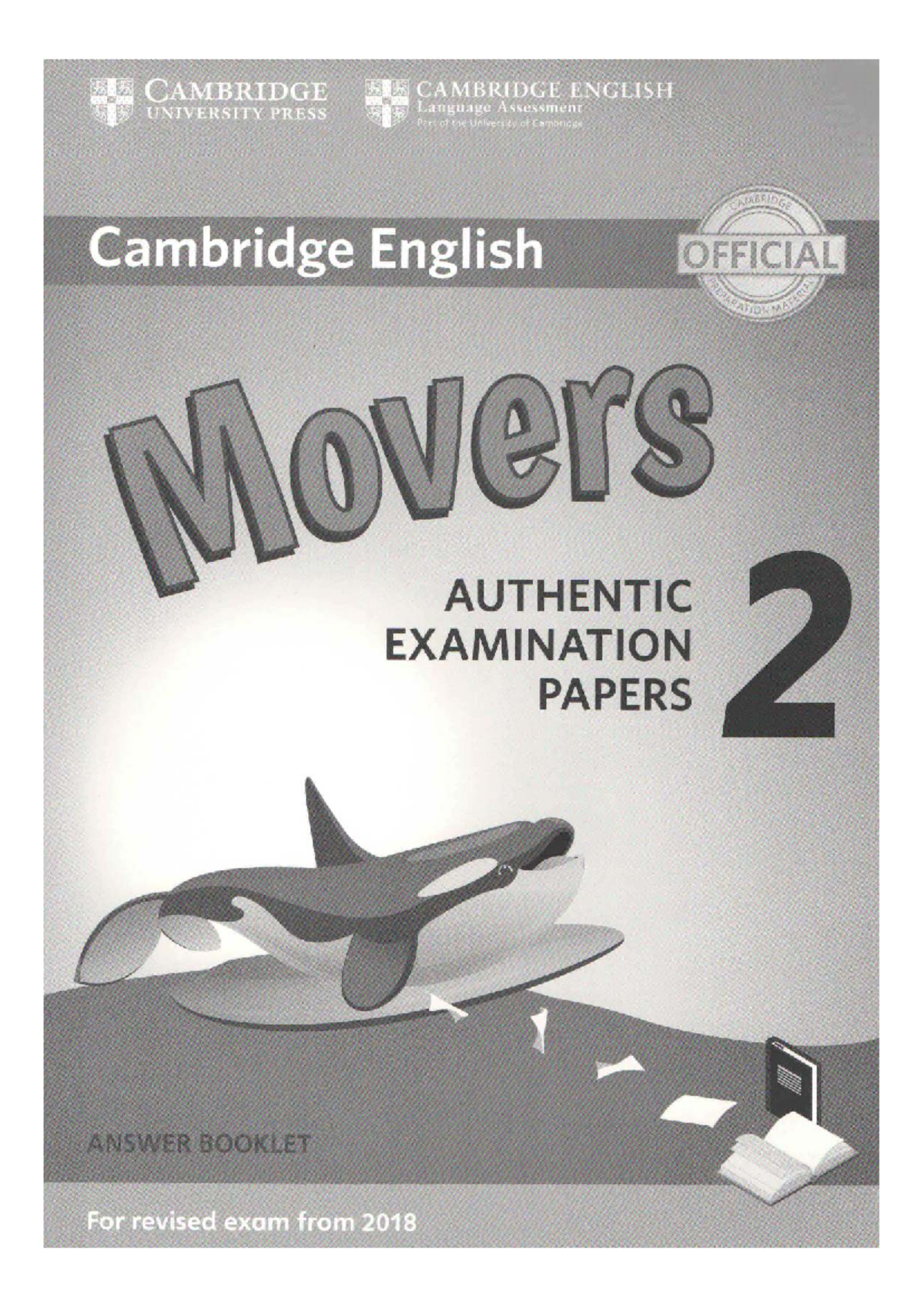 Authentic Examination Paper for Movers 2: Answer Key - Studocu