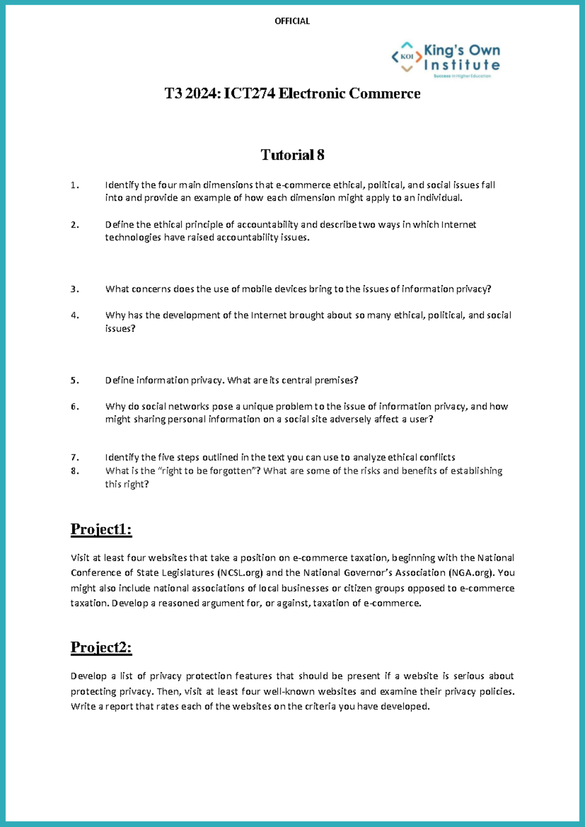 Tutorial 8new - OFFICIAL OFFICIAL T 3 2024: ICT274 Electronic Commerce ...