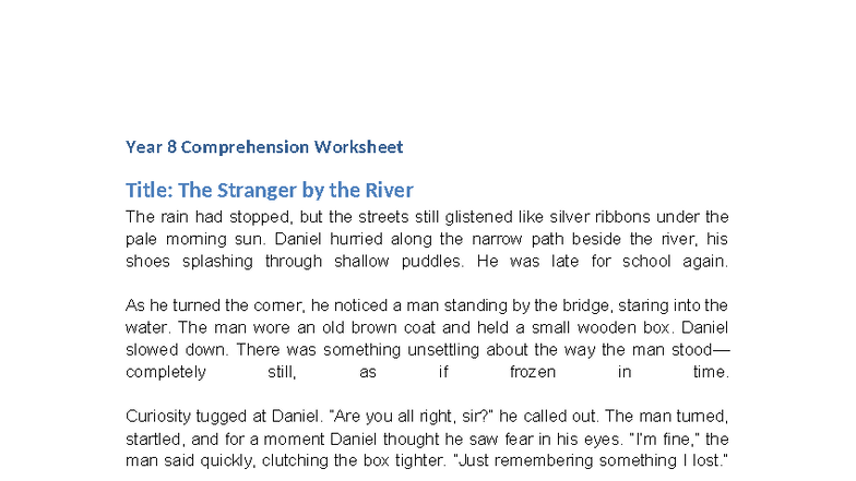 Year 8 Comprehension Worksheet: The Stranger by the River - Studocu
