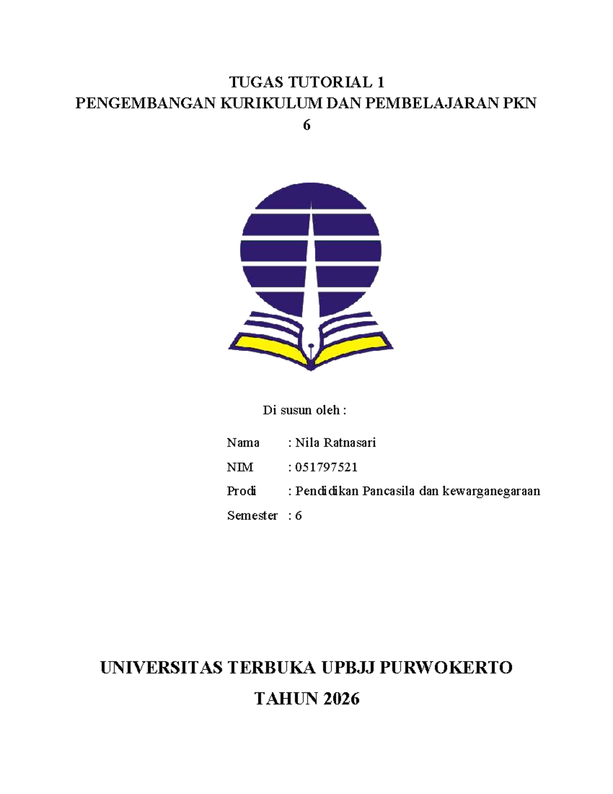 Tugas Tutorial 1: Pengembangan Kurikulum PKN 6 - Nila Ratnasari - Studocu