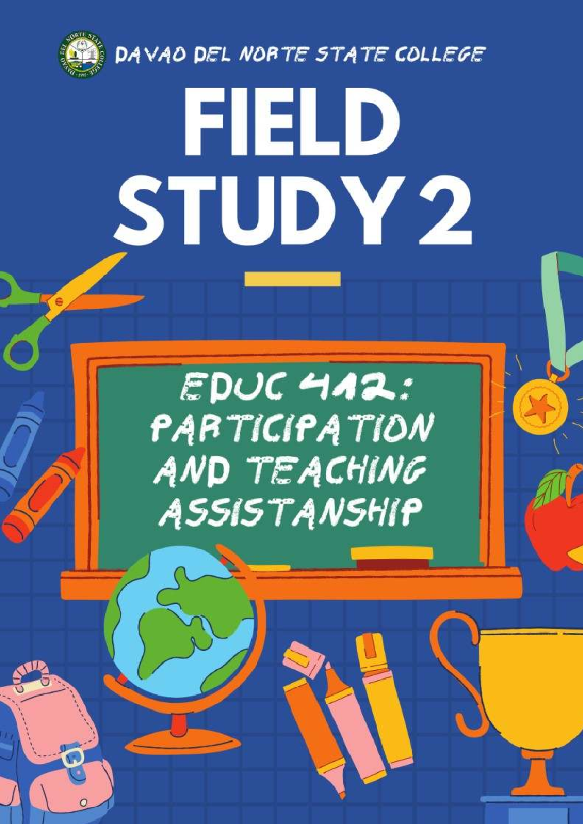 FS2 - Field Study 2 Course Overview and Teaching Assistantship Guide ...