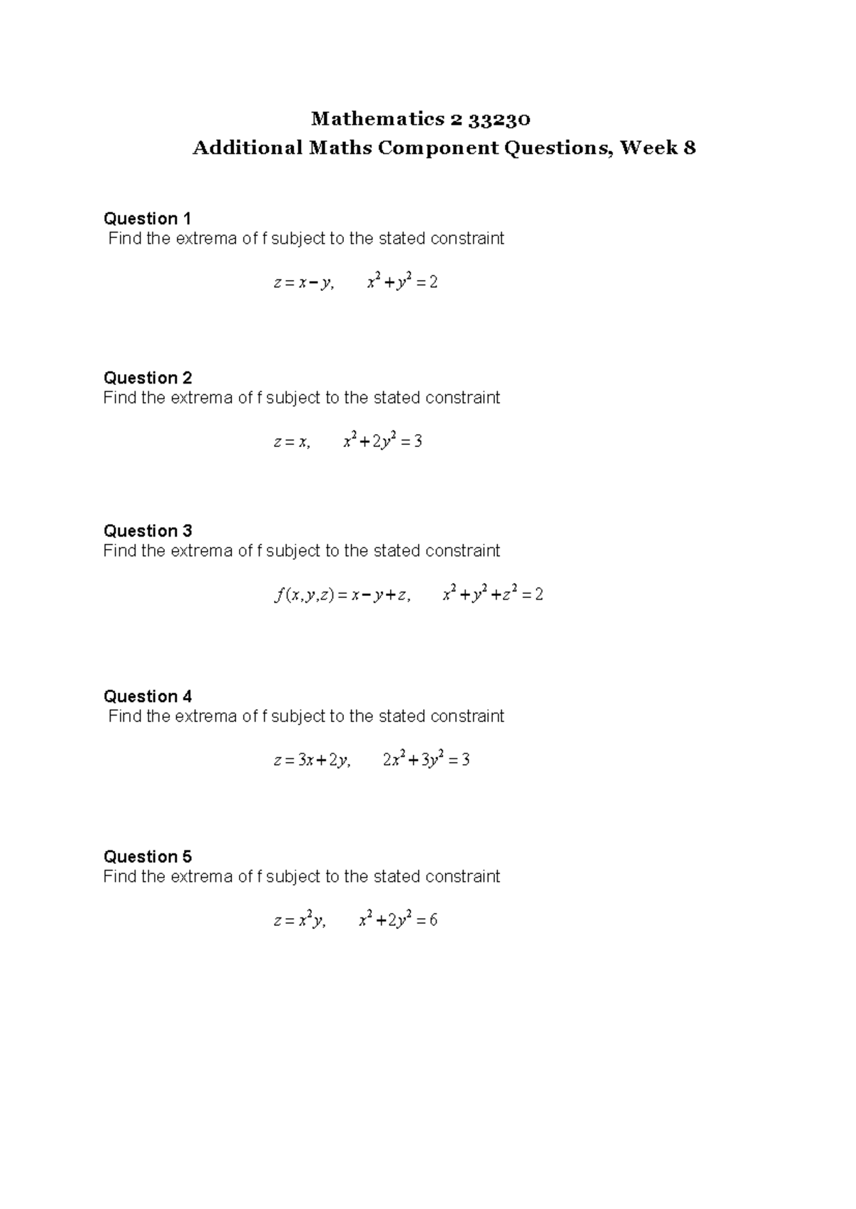 Mathematics 2 33230 Week 8 Additional Extrema Questions - Studocu