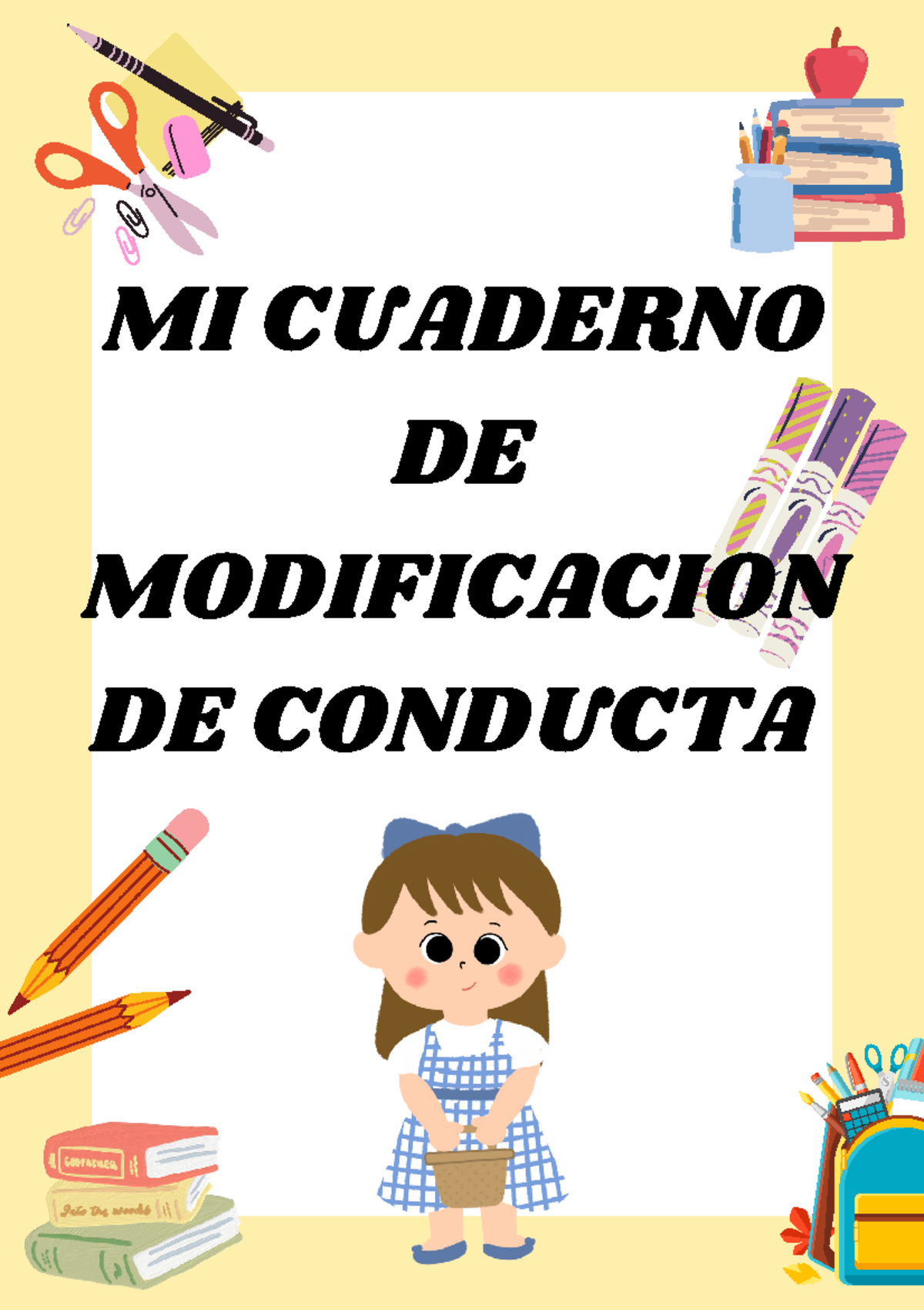 Cuaderno de Modificación de Conducta: Emociones y Autoestima - Studocu