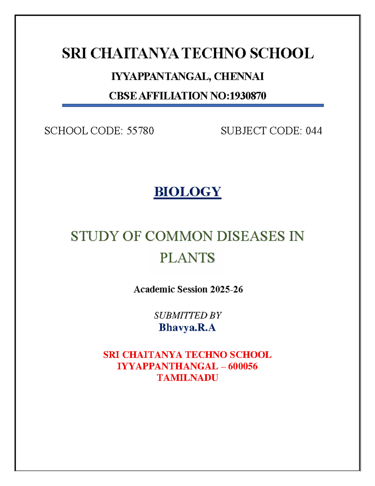 Biology Project on Common Plant Diseases - Class 12 (Code: 044) - Studocu