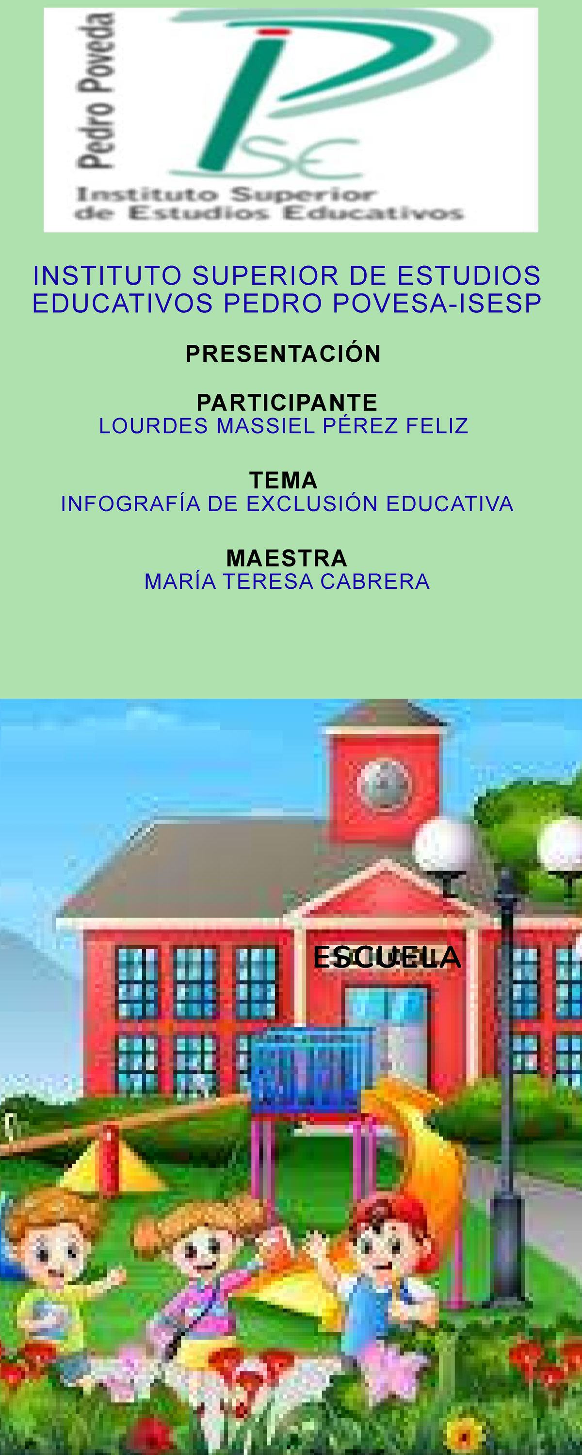 Infografía de Exclusión Educativa - ISESP Presentación - Studocu